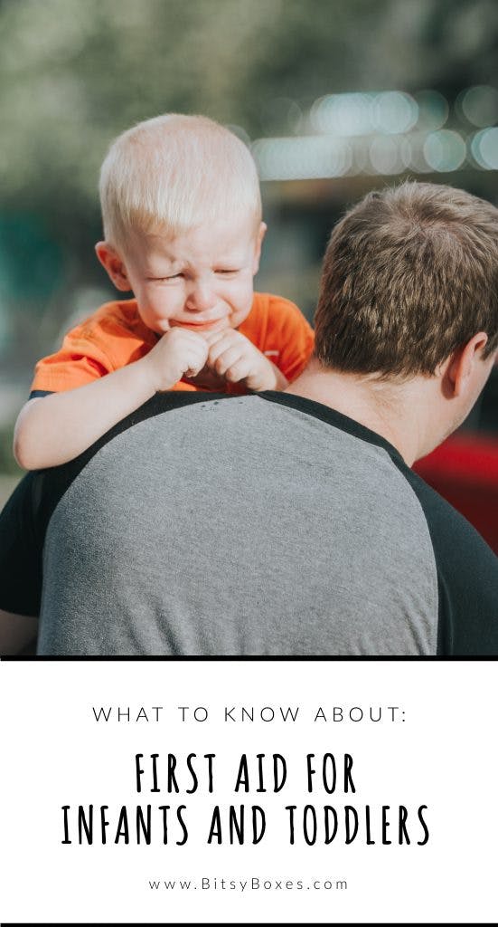 First Aid for Infants and Toddlers | Bitsy Boxes